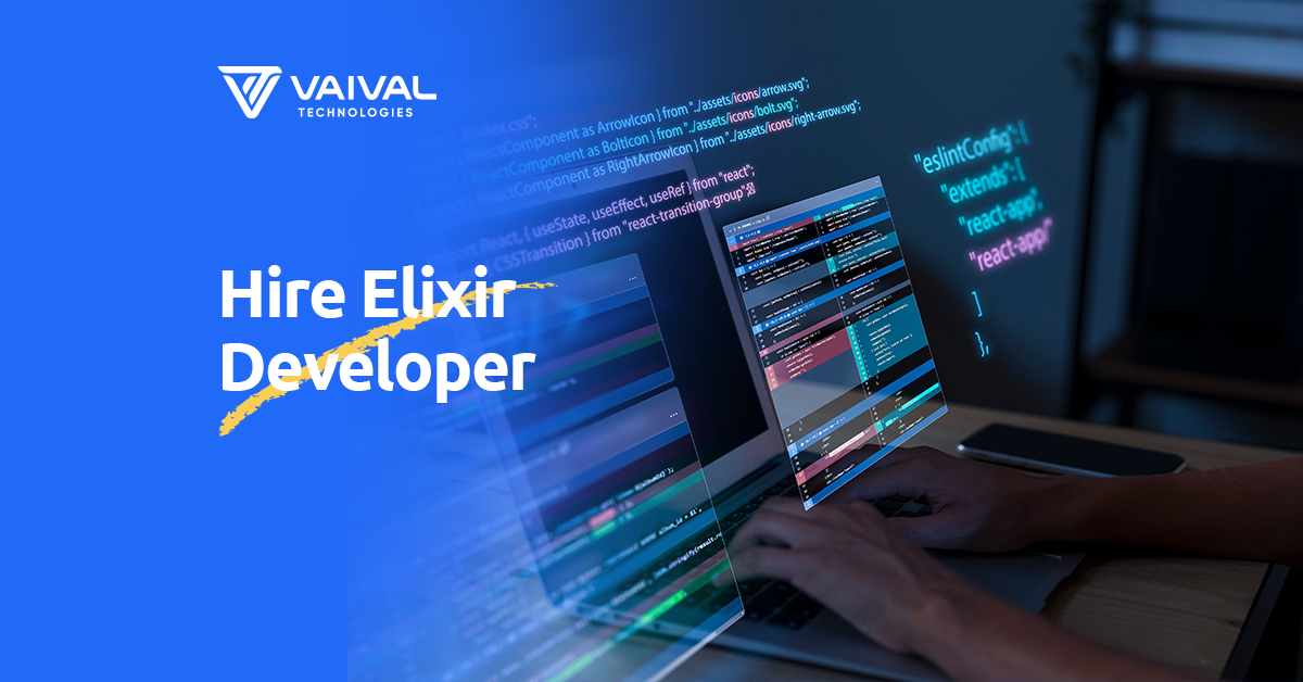 Elixir Developers For Hire - Vaival