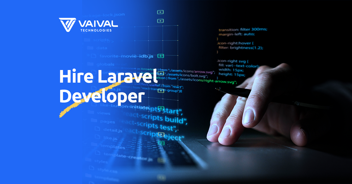 Laravel Developers For Hire - Vaival